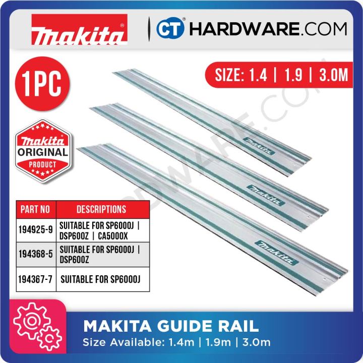 MAKITA 194368-5 | 194925-9 | 194367-7 GUIDE RAIL 1.4M | 1.9M | 3.0M FOR ...