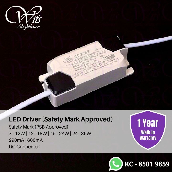 LED Driver, PSB Approved Safety Mark(7 - 12W, 290mA /12 -18W, 290mA /15 ...