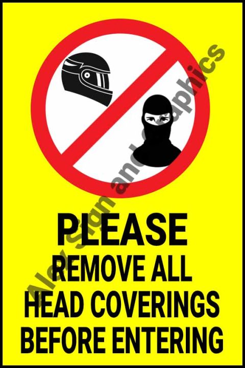 Please Remove All Head Coverings Before Entering PVC Signage - A4 Size ...