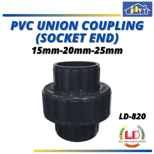 LD PVC Fitting PVC Connectors Union Coupling Socket End LD-820 LD820 15mm 20mm 25mm | Lazada