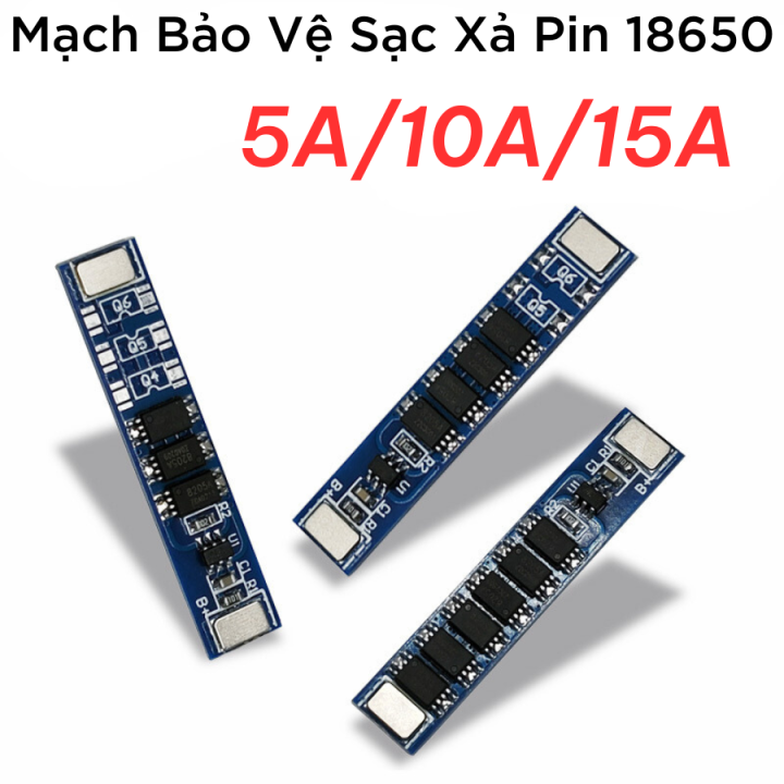 Mạch Sạc Và Bảo Vệ Pin 18650 Lithium 1S-3,7V Bảng mạch bảo vệ BMS/5A ...