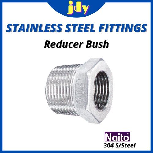 Naito SS304 Stainless Steel Pipe Fitting Reducer Bush 15mm 20mm 25mm ...
