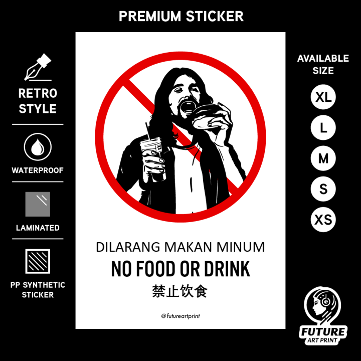 No Food Or Drink. Dilarang Makan Minum. 禁止饮食. Premium Sticker ...