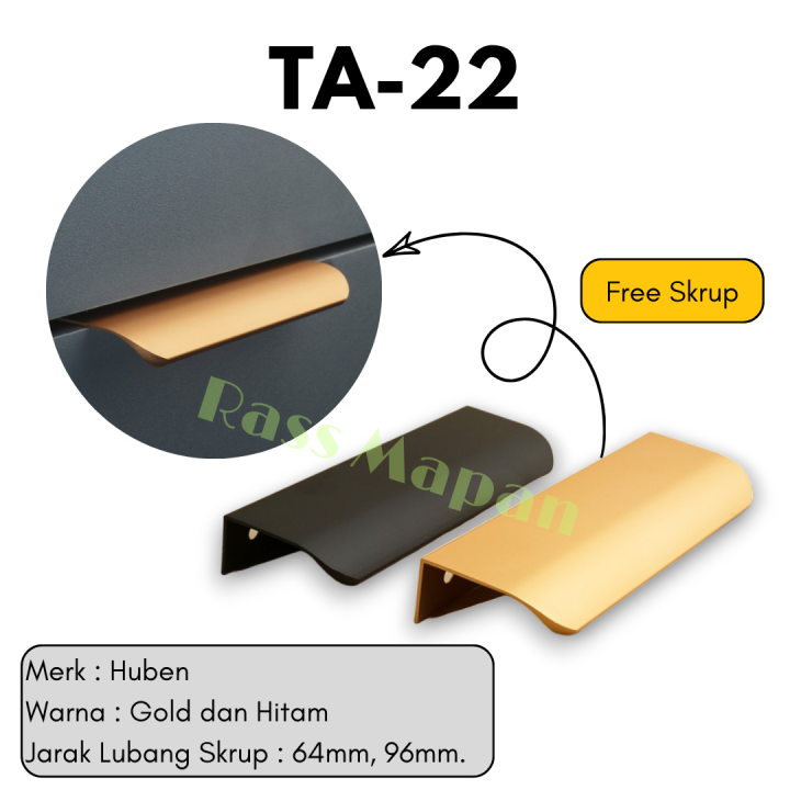 Handle TA 22 Aluminium Pegangan Tarikan Laci Lemari Mebel Kitchen Set Huben Gold Hitam | Lazada ...