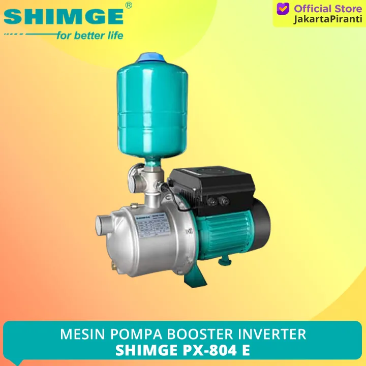 Mesin Pompa Air Pendorong Booster Pump Inverter Shimge PX-804 E ...