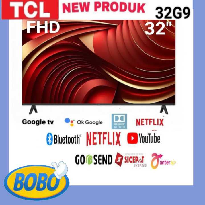 TCL 32G9 Smart Google TV 32 inch - FHD - Google Audio - HDR10 - 32G9 | Lazada Indonesia