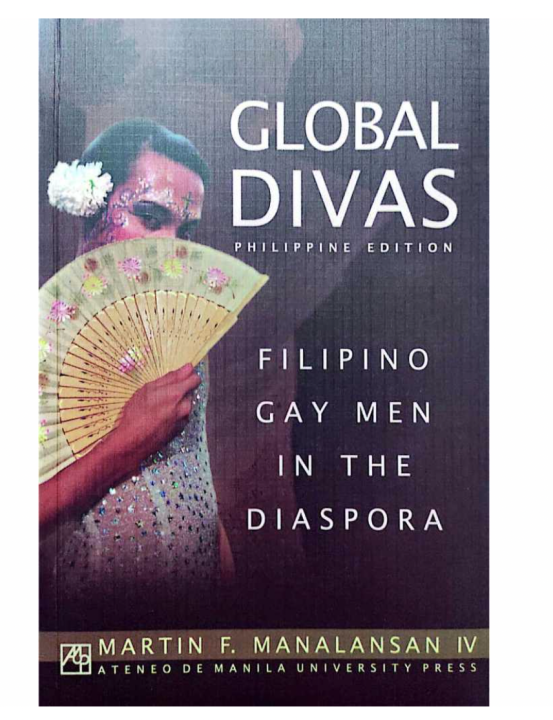 Global Divas: Filipino Gay Men in the Diaspora (Philippine Edition) by ...