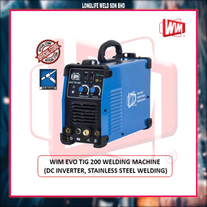 WIM EVO TIG 200 WELDING MACHINE C/W STANDARD ACCESSORIES & 2 PCS OF ...