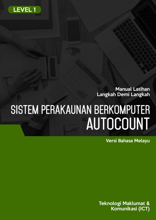 Sistem Perakaunan Berkomputer (AutoCount) Level 1 | Lazada