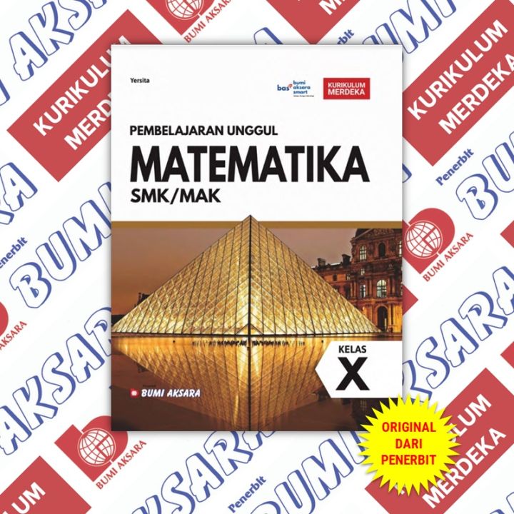 Pembelajaran Unggul Matematika Kelas X SMK Kurikulum Merdeka Bumi ...