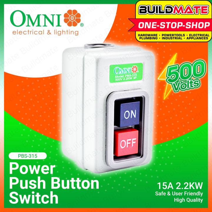 OMNI Power Push Button Switch 15A 2.2KW PBS-315 •BUILDMATE• | Lazada PH
