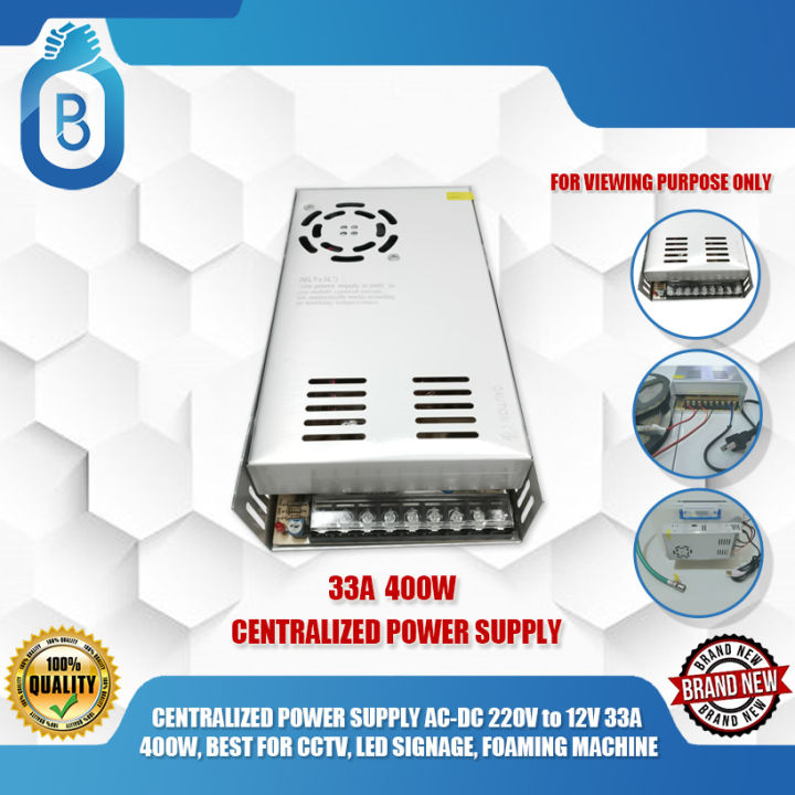 CENTRALIZED POWER SUPPLY AC-DC 220V to 12V 33A 400W, BEST FOR CCTV, LED SIGNAGE, FOAMING MACHINE ...