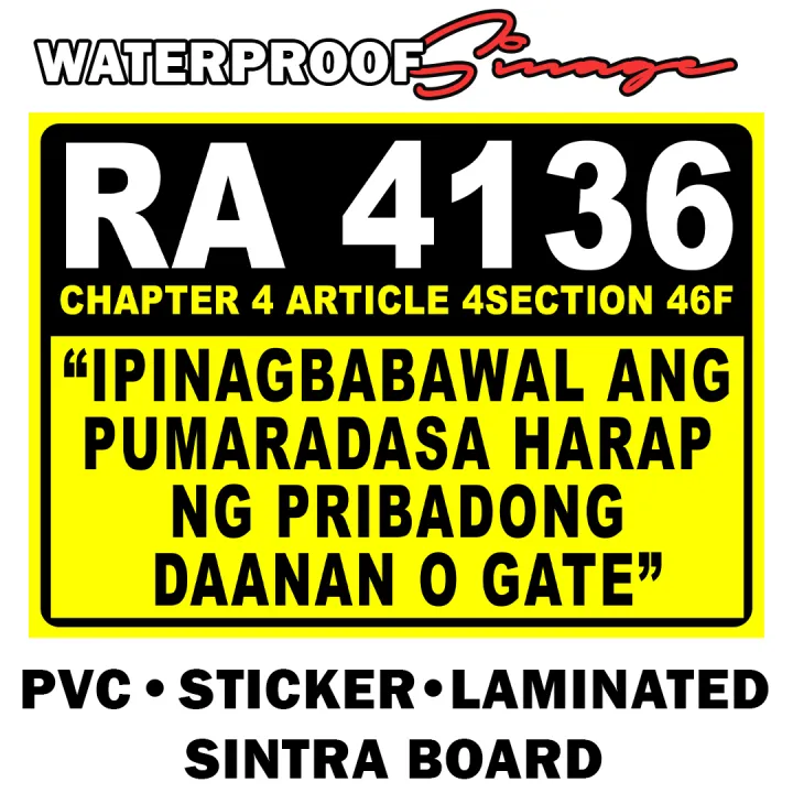 RA 4136 Bawal Pumarada No Parking WATERPROOF SIGN PVC, PLASTIC ...