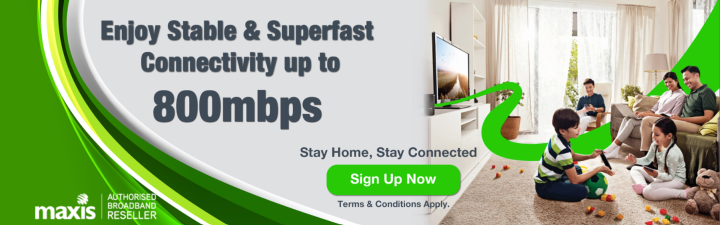 Maxis Home Fibre 30/100/300/500/800 Mbps | Lazada