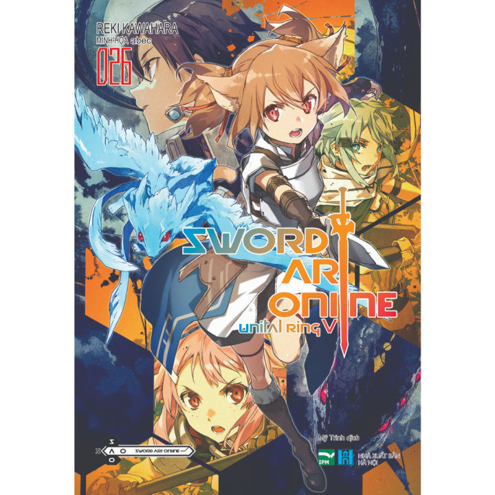 Sách Sword Art Online - Lẻ tập 1 - 26 - Light Novel - IPM - 1 2 3 4 5 6 7 8 9 10 11 12 13 14 15 ...