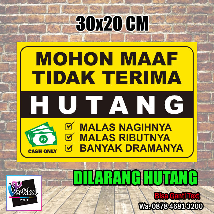 Stiker Vinyl K3 Petunjuk Mohon Maaf Dilarang Utang Hutang / Ngutang ...