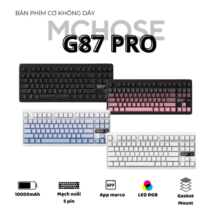 Bàn phím cơ không dây MCHOSE G87 - 3 mode kết nối - Led RGB - Layout 87 ...