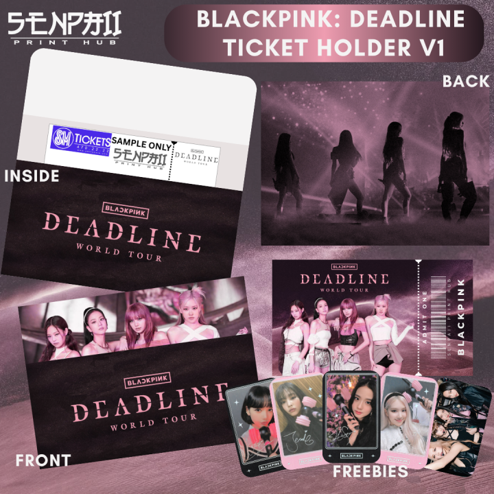 BLACKPINK: DEADLINE TICKET HOLDER | Lazada PH
