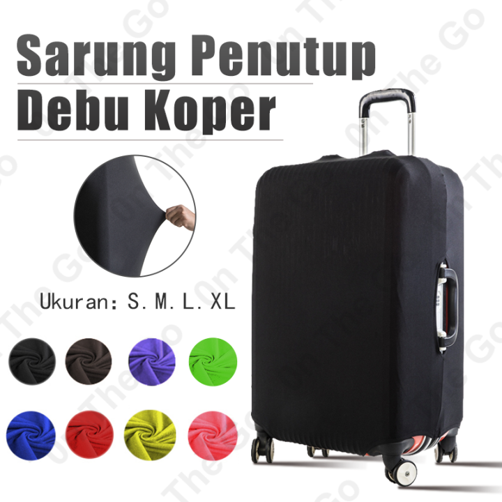 Sarung Koper / Penutup Koper Tebal untuk Perjalanan Penutup Debu ...