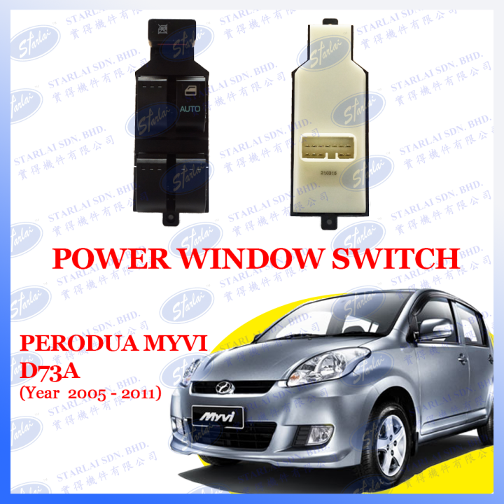 PERODUA MYVI D73A POWER WINDOW SWITCH (Year 2005 - 2011) | Lazada