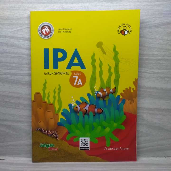 Buku PR Interaktif IPA SMP/MTs Kelas 7A Kurikulum Merdeka Intan Pariwara | Lazada Indonesia