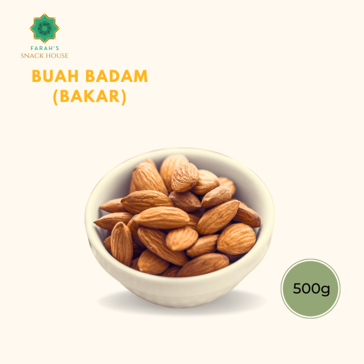 Farah's Snack House Buah Badam California | Buah Badam Bakar | Roasted ...