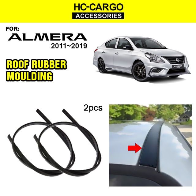 HC CARGO Nissan Almera 2011 - 2019 Roof Rubber Moulding / Roof Drip ...