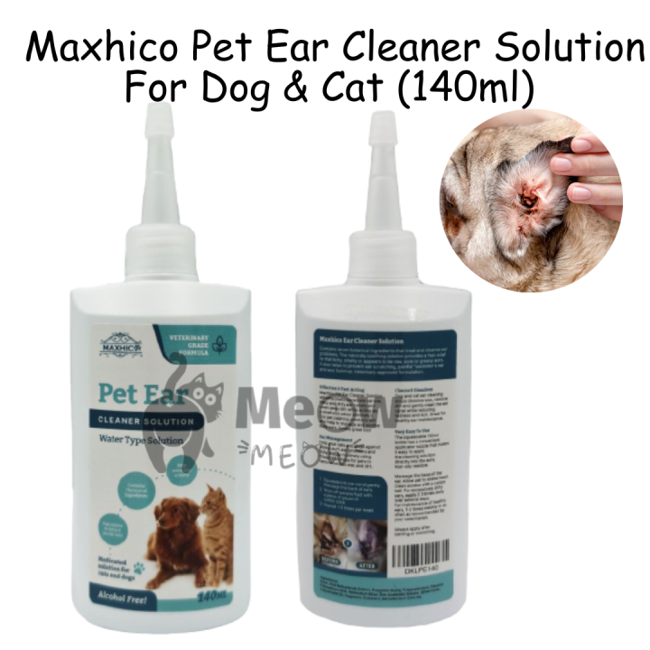 Maxhico Nano Pet Ear Cleaner Solution 140ml (Cats & Dogs) / Ear Care ...