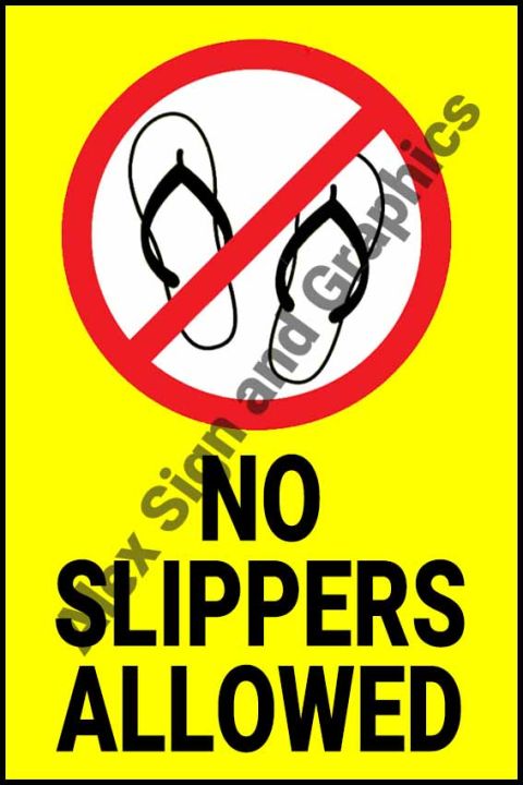No Slippers Allowed PVC Signage - A4 Size (7.5 x 11.25 inches) | Lazada PH