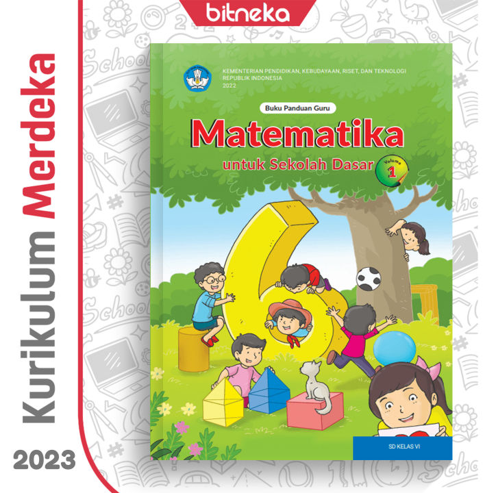 Buku Panduan Guru Belajar Bersama Temanmu : Matematika SD/MI Kelas 6 vol 1 Kurikulum Merdeka ...