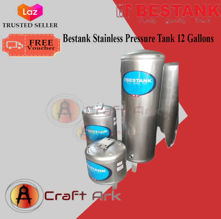 Bestank Original Stainless Pressure Tank 42 Gallons Gals | Lazada PH