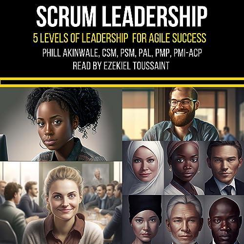 (Audible in CD's) Scrum Leadership 5 Levels of Leadership for Agile ...
