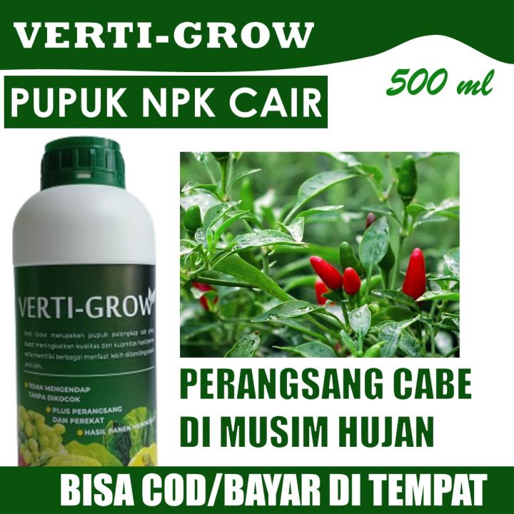 Pupuk NPK Cair - Verti-Grow 500 ML Perangsang Cabe Rawit Berbuah Lebat Terbaik 100% ORIGINAL ...