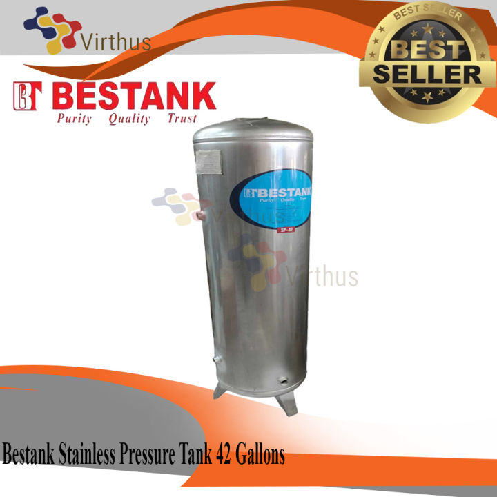 Bestank Original Stainless Pressure Tank 42 Gallons Gals | Lazada PH