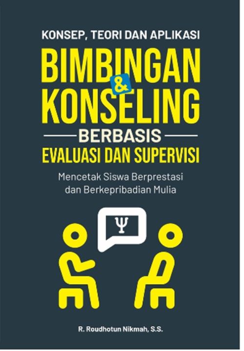 BIMBINGAN & KONSELING BERBASIS EVALUASI DAN SUPERVISI | Lazada Indonesia