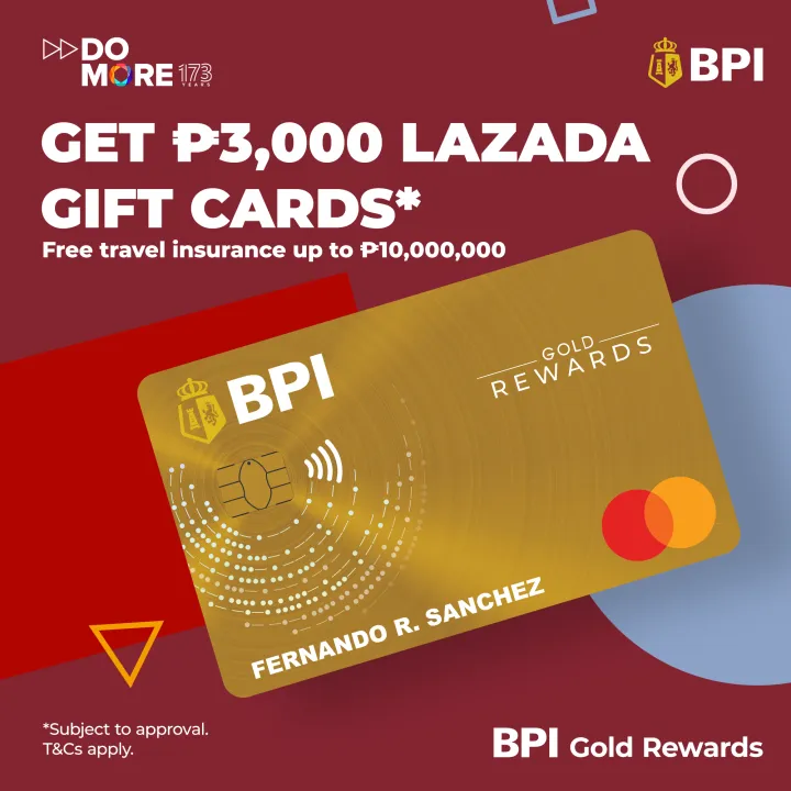 BPI Gold Rewards Credit Card Application | Lazada PH