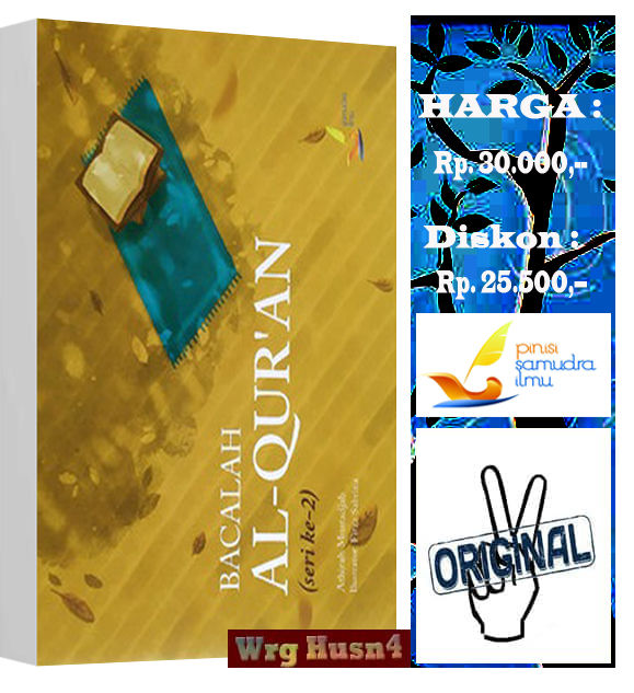 Buku Anak Bacalah Al Qur’an Agar Mendapat Banyak Kebaikan Seri 2 ...