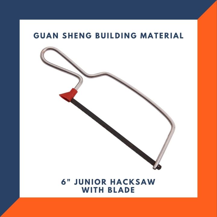 Junior Hacksaw with blade, 6 Inch (150mm) | Lazada