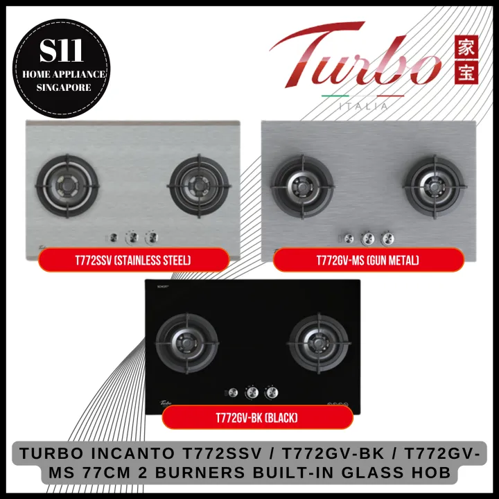 TURBO INCANTO T772SSV / T772GV-BK / T772GV-MS 77CM 2 BURNERS BUILT-IN HOB + 1 YEAR WARRANTY ...