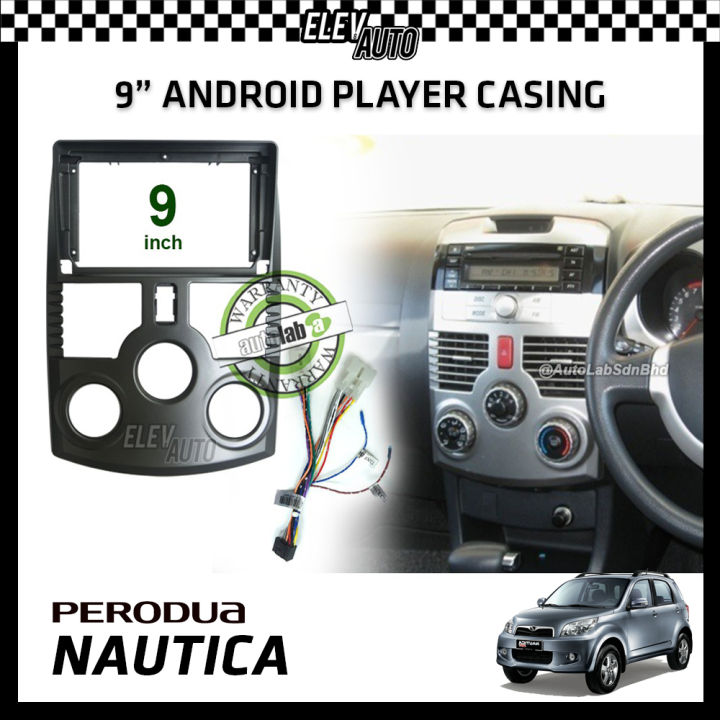 Perodua Nautica 9" Android Player Casing with Player Socket | Lazada