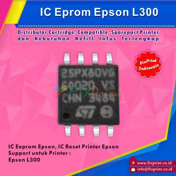 IC Eprom Epson L300 IC Eeprom Reset L300 Murah | Lazada Indonesia