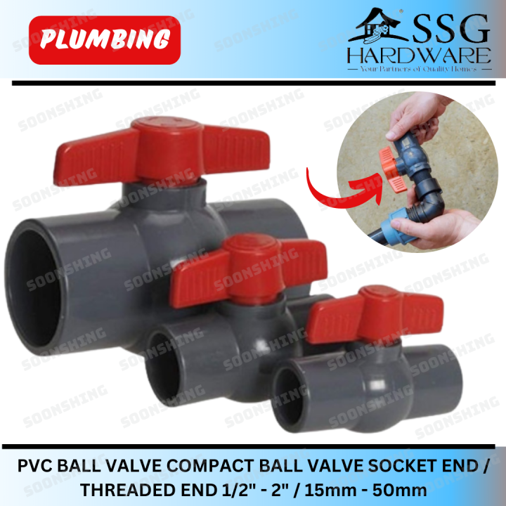 PVC BALL VALVE COMPACT BALL VALVE SOCKET END / THREADED END 1/2" - 2 ...