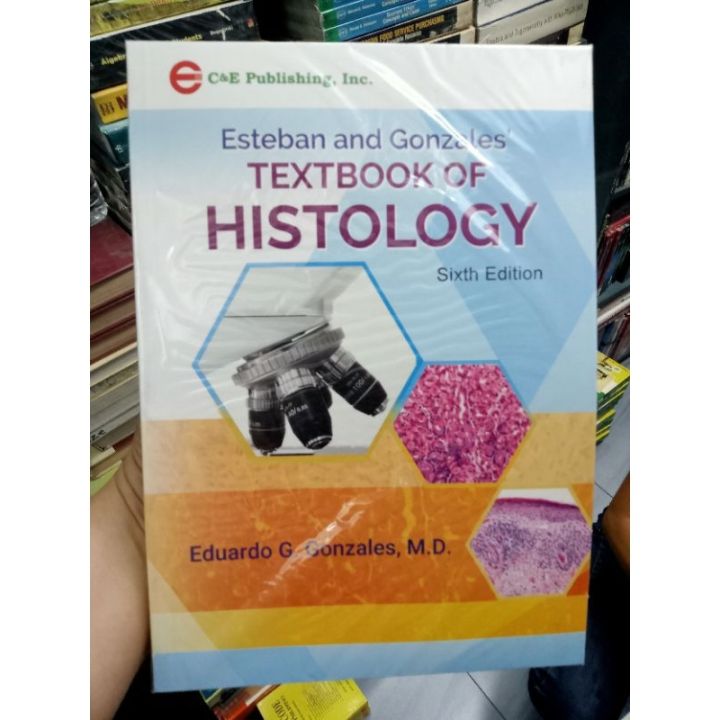 book Textbook of Histology 6th Edition by Esteban and Gonzales | Lazada PH