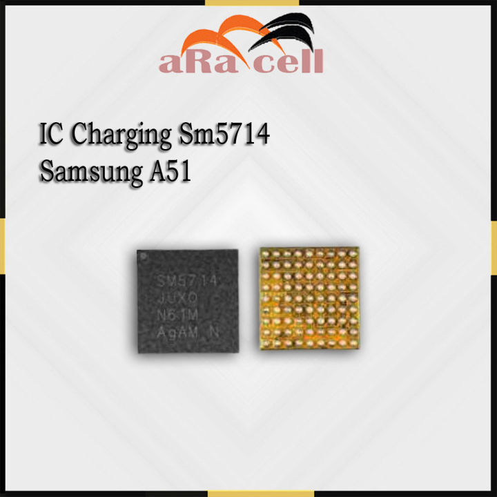[ ARA CELL ] IC Charging Sm5714 Samsung A51 Original New Tested Cas Sm ...
