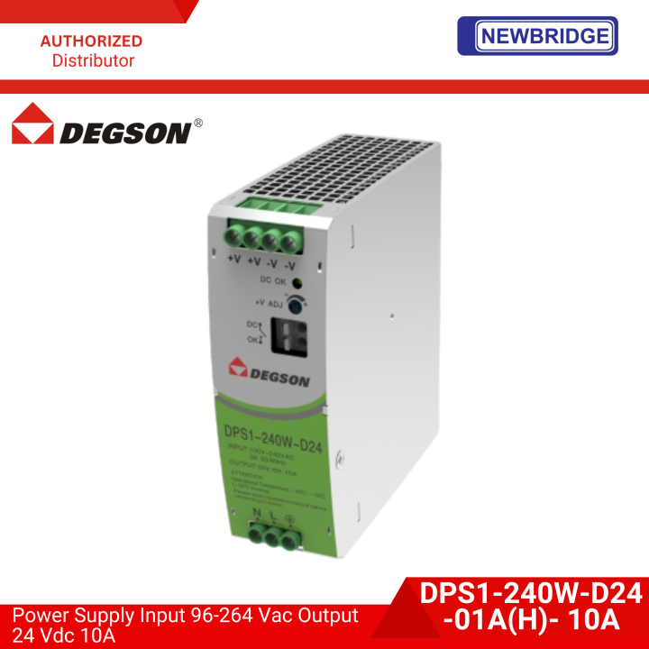 Degson Power Supply Input 96-264 Vac Output 24 Vdc 10A -Newbridge DPS1-240W-D24-01A(H)- 10A ...
