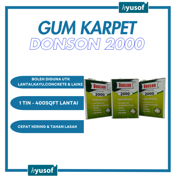 [ DONSON 2000 ] | TTPMF | Carpet Gum | Carpet Glue | Gum Kapet ...