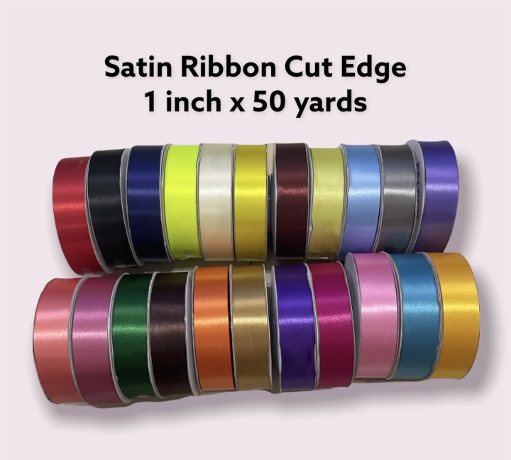 1 INCH CUT EDGE SATIN RIBBON 50YARDS PER ROLL 50 Yards Sewing Craft New Condition Craft Material Various Color Options Ribbon Lazada Lazada PH