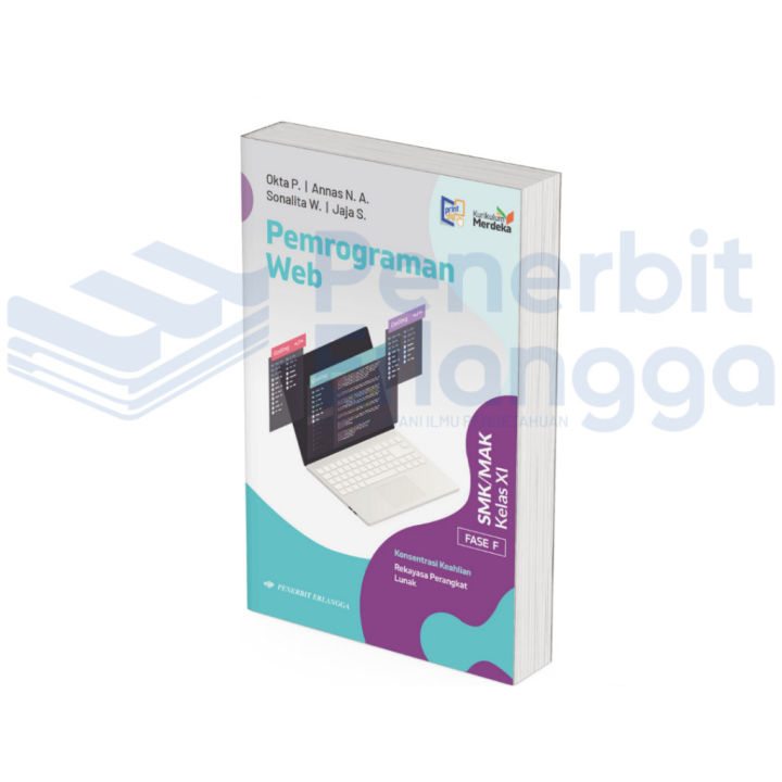 Pemrograman Web Kk Rekayasa Perangkat Lunak Smk Kelas 11 - Kurikulum Merdeka - Erlangga | Lazada ...