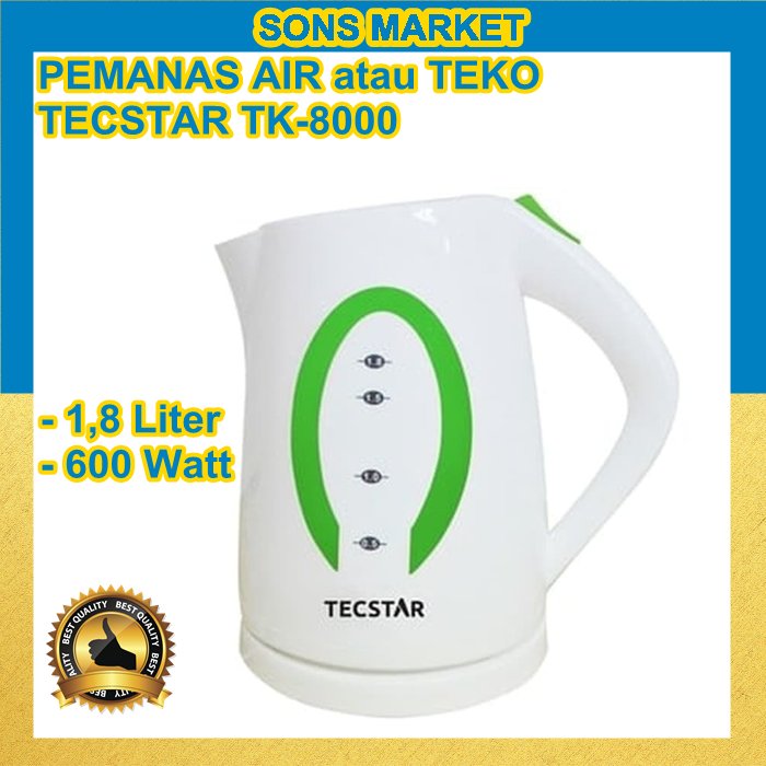 PEMANAS AIR / TEKO LISTRIK TECSTAR TK 8000 / TK8000 ( 1,8 Liter ...