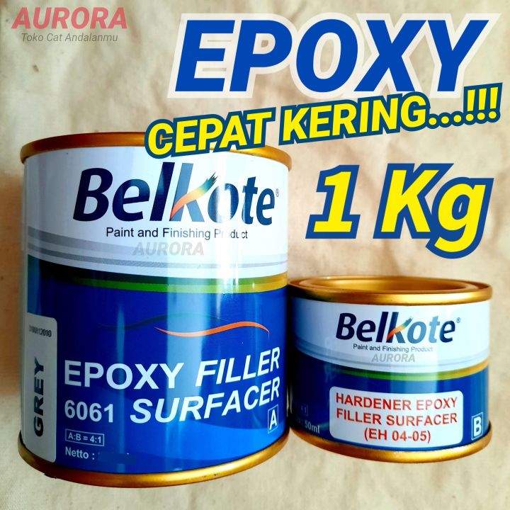 Belkote Epoxy Filler Surfacer 1Kilo Poksi Foksi Dasaran Cat Epoksi ...